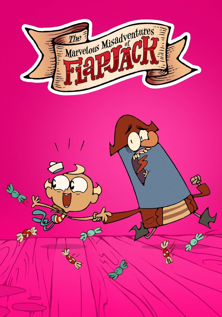 The Marvelous Misadventures of Flapjack - streaming